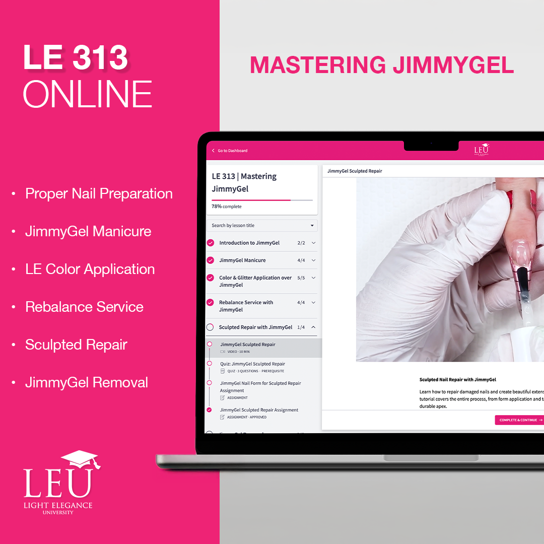 NEW! LE 313 | Mastering JimmyGel — Light Elegance